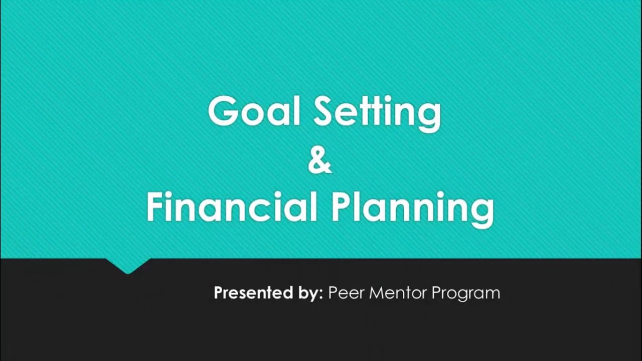 EMCC Peer Mentor Program: Goal Setting and Financial Planning