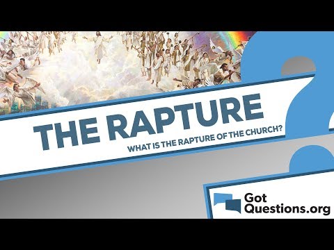 What is the rapture of the church?