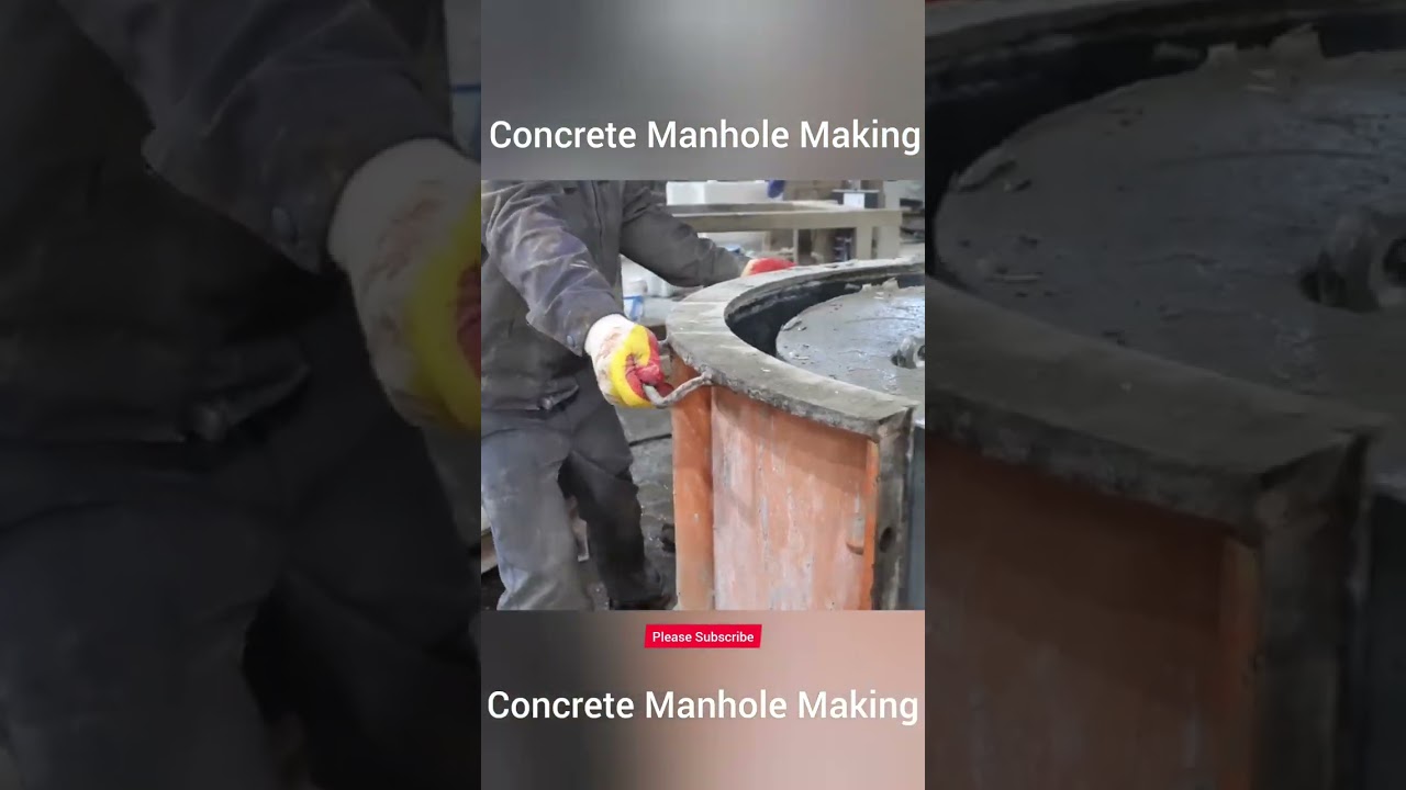 Concrete Manhole making process