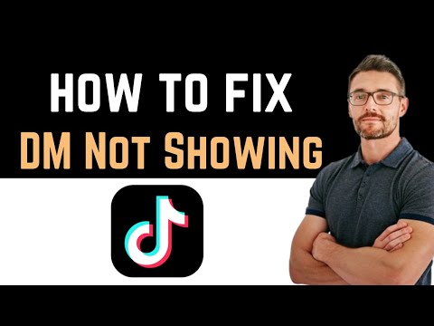 ✅ How to Fix TikTok App Direct Message Not Showing (Download and Install)