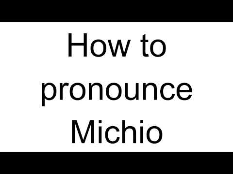 How to Pronounce Michio (Japanese)