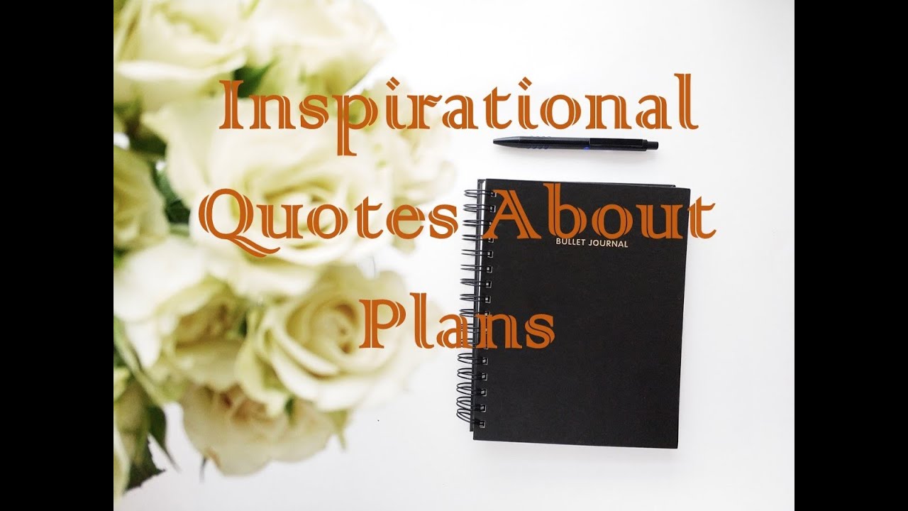 Inspirational Quotes About Plans