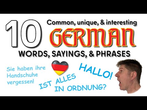 10 Common, Unique, & Interesting GERMAN Words, Sayings, & Phrases