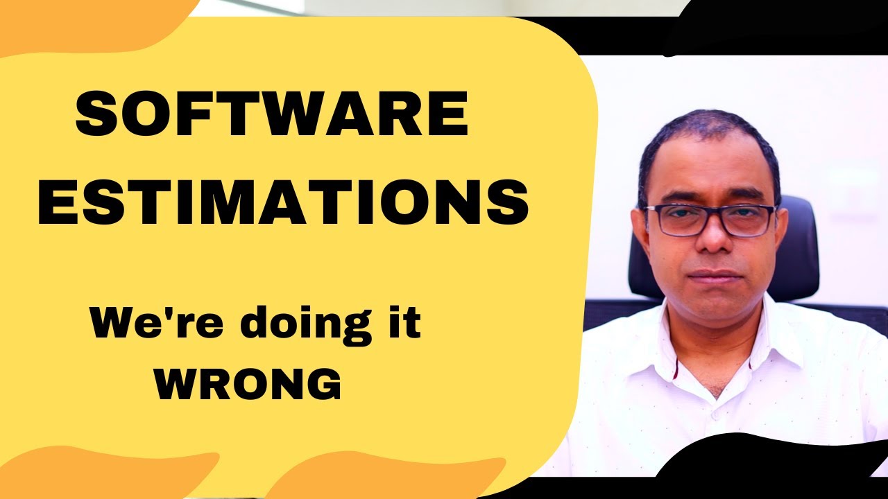 Software Estimations -  We're doing it wrong
