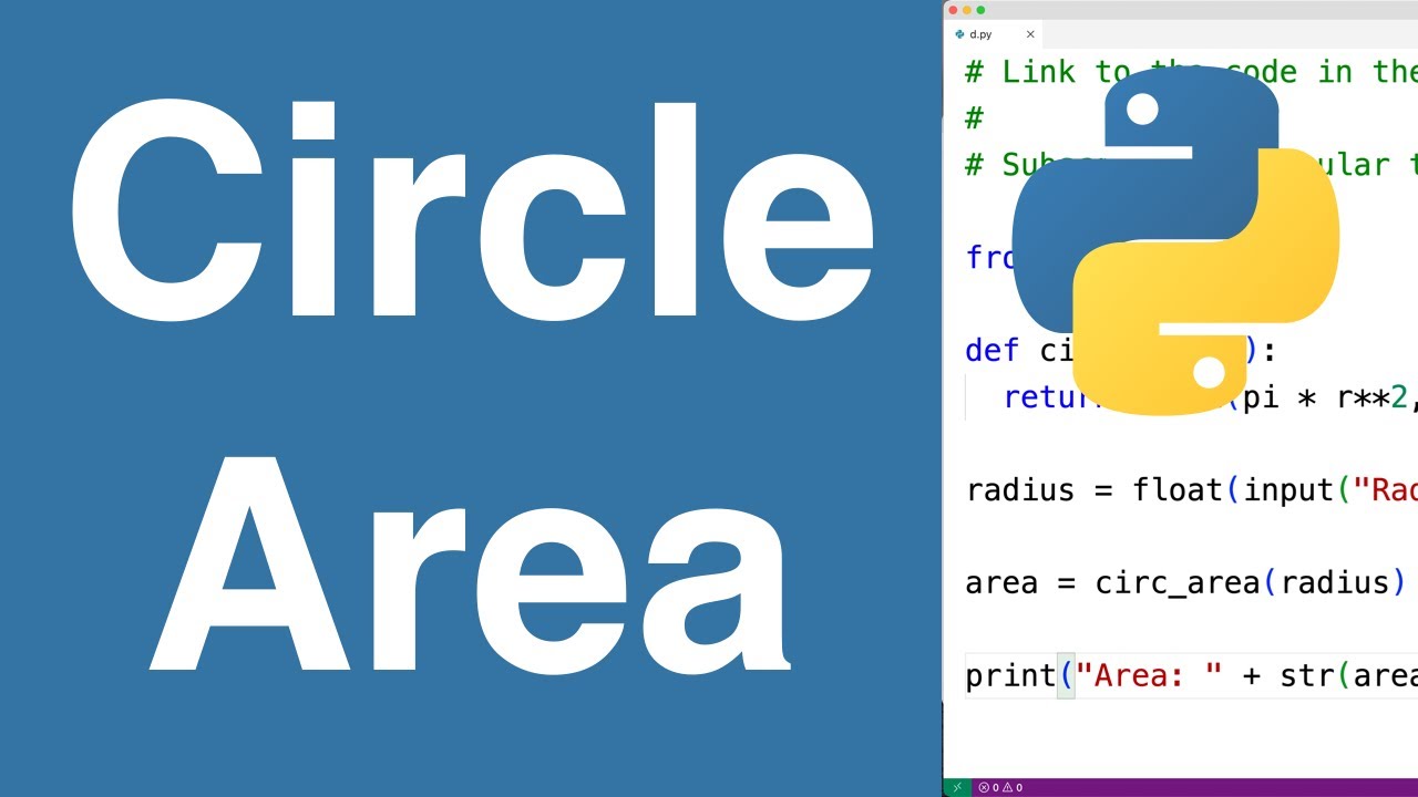 Area Of A Circle | Python Example
