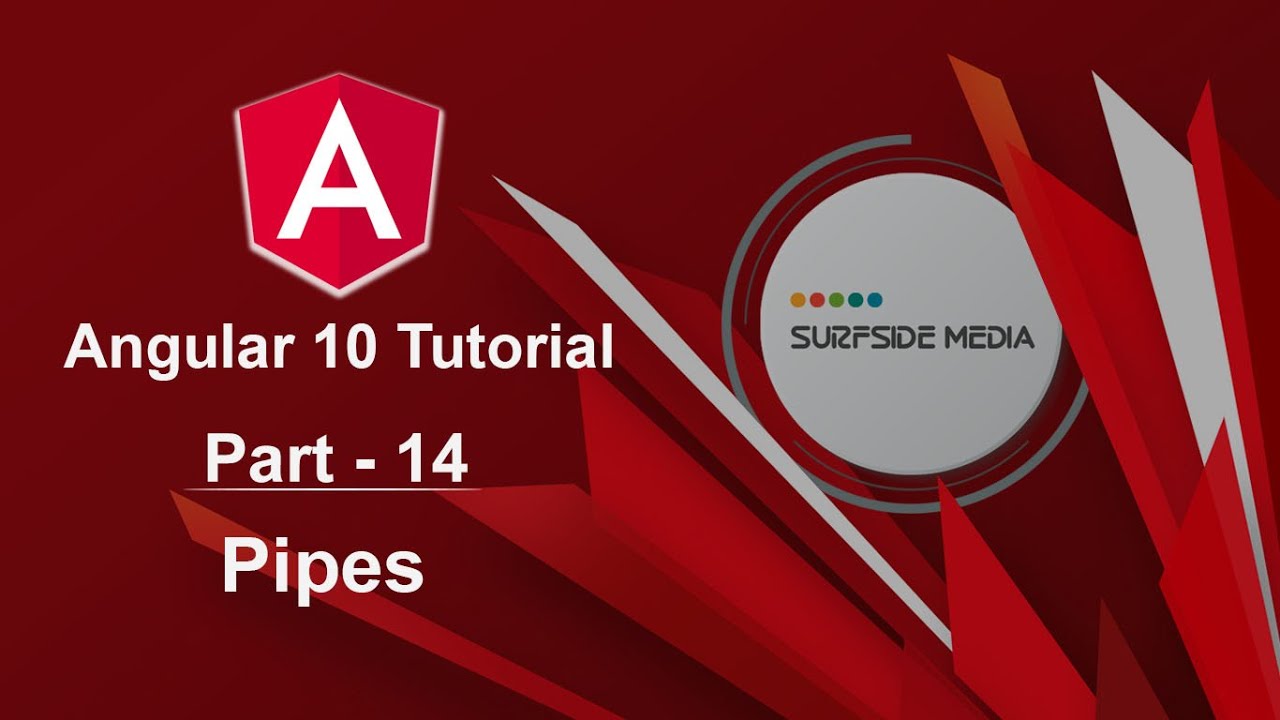 Angular 10 Tutorial - Pipes