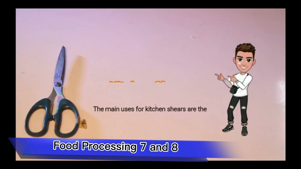 Food Processing Tools 7&8, Utensils and Equipment and their Functions