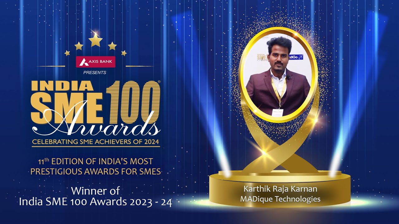 MADique Technologies | India SME 100 Awards Winner