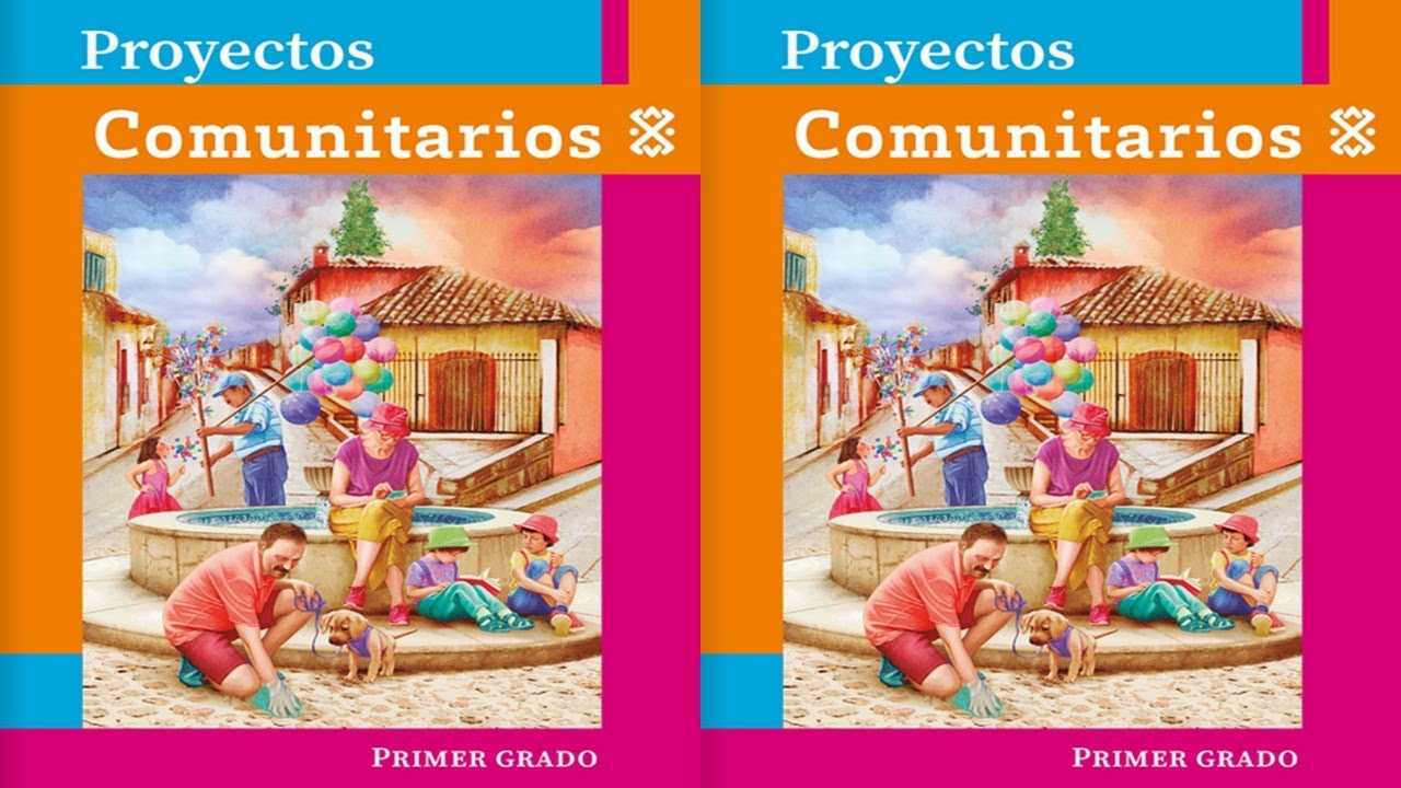 Grado 1°  Libro Proyectos comunitarios  Proyecto 1 Juntos resolvemos problemas