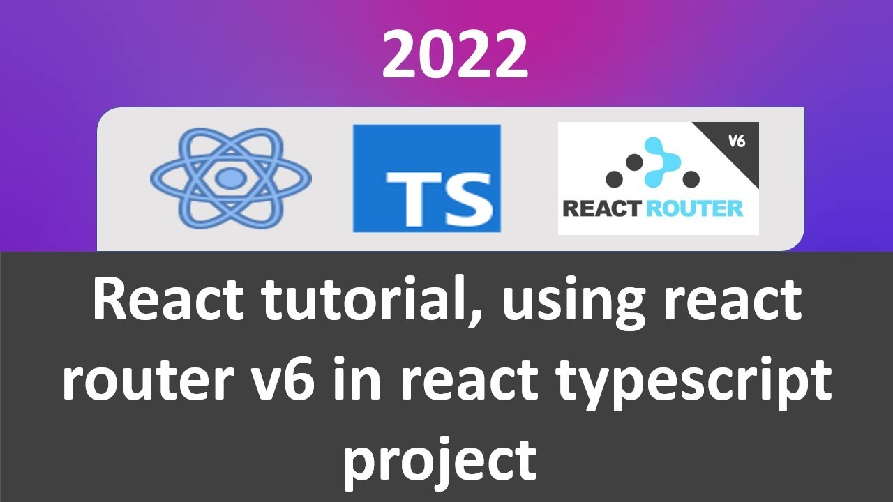React Router V6 Tutorial in React typescript project | useNavigate | Routes | Nested Routes