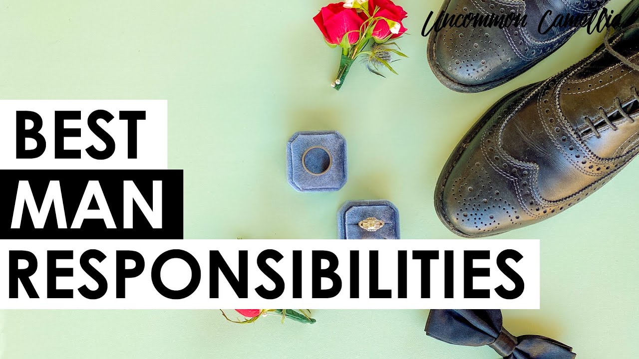 9 Best Man Responsibilities You Need to Know
