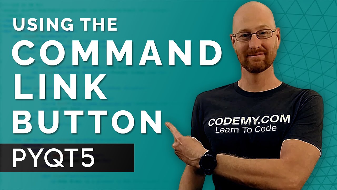 Using The Command Link Button - PyQt5 GUI Thursdays #16