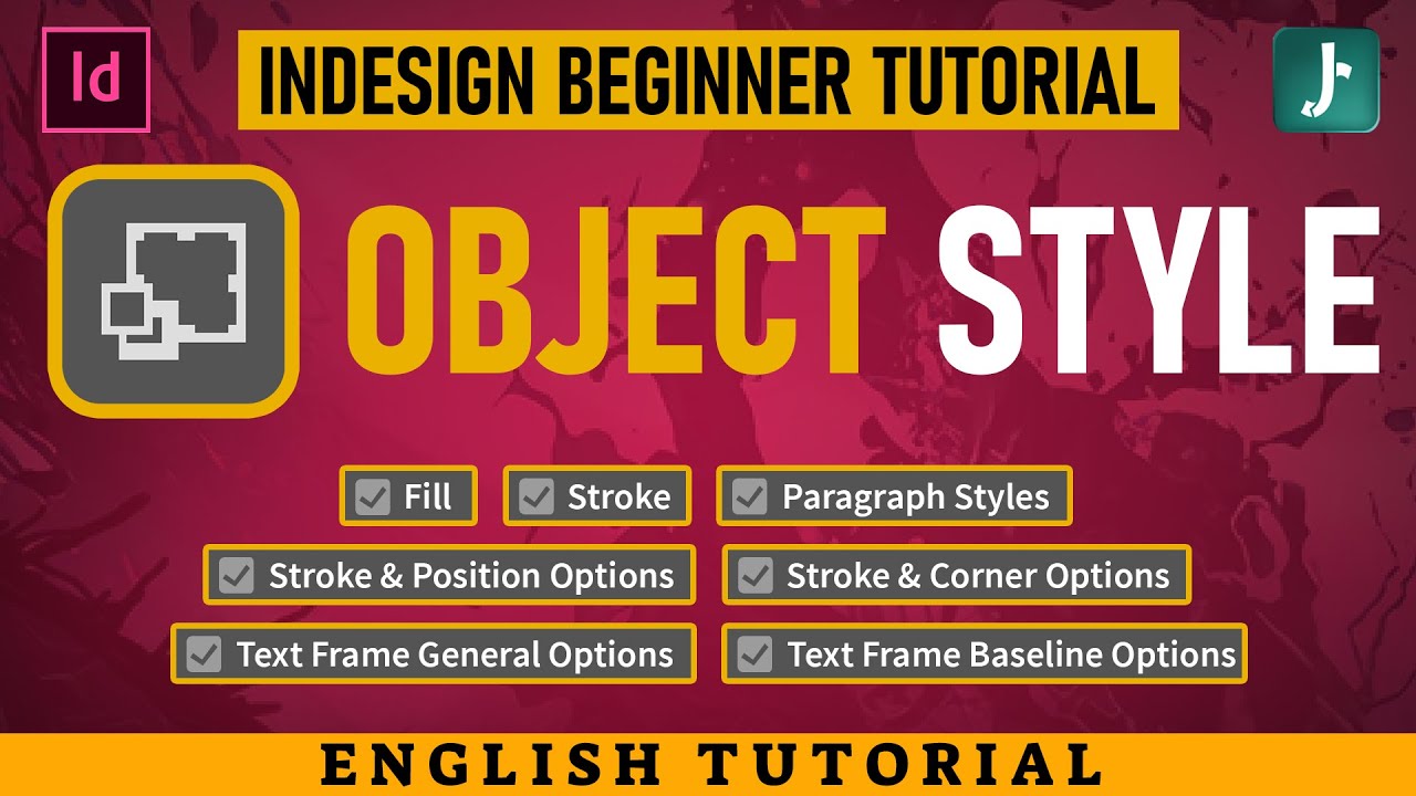 Object Styles in Adobe InDesign: A Complete Guide