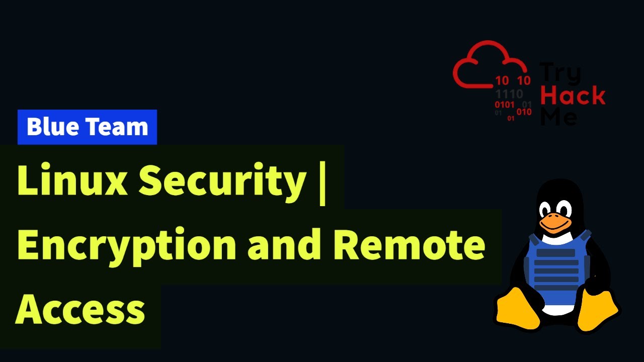 Encryption and Secure Remote Access | Linux Hardening TryHackMe