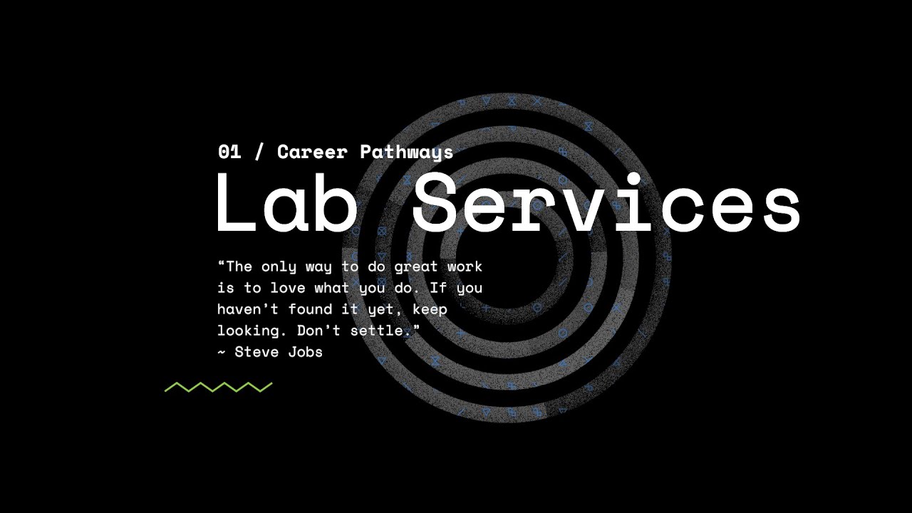 Career Pathways in Lab Services