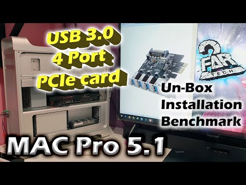 How to have USB 3.0 on Apple MAC Pro 5.1 running Windows 10 Pro? Unboxing and Benchmark