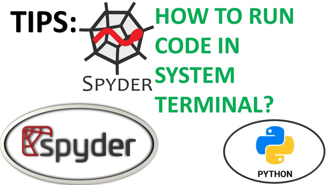 SPYDER PYTHON  RUN CODE IN SYSTEM TERMINAL | PYTHON| HOW TO USE SPYDER PYTHON|