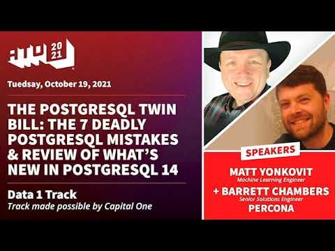Learn The PostgreSQL Twin Bill The 7 Deadly PostgreSQL Mistakes Review of what s new in ...