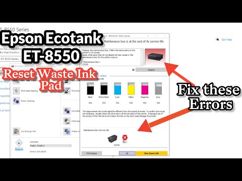 Epson Ecotank ET-8550: Reset Waste Ink Pad (Fix maintenance box is at the end of its service life)