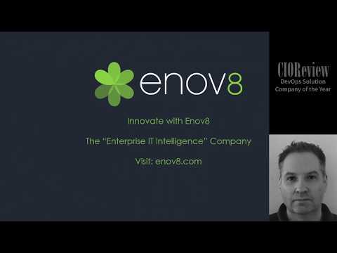Who is Enov8? - CIO Interview Q&A 2019