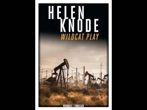 Wildcat Play by Helen Knode, reviewed for Ellroy Reads | The Venetian Vase