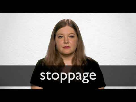STOPPAGE definition and meaning | Collins English Dictionary