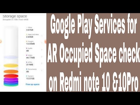 Google Play Services for AR Occupied Space check on Redmi note 10 &10Pro