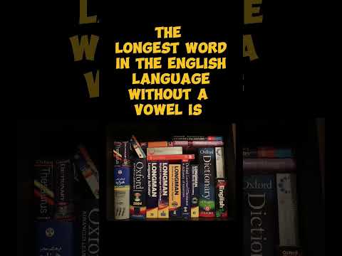 THE LONGEST WORD WITHOUT A VOWEL! 😱🇬🇧😱 #fyp #didyouknow? #funfacts #english #youtubeshorts #rhythm
