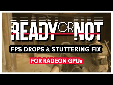 Steam Community :: Video :: AMD Radeon GPU Stuttering Fix For Ready Or Not! 100% Working!