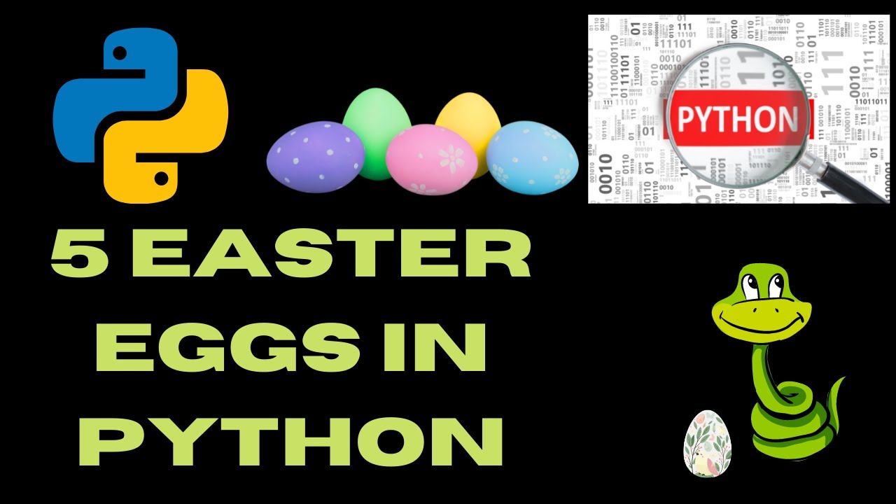Easter Eggs in Python | Secrets of Python | @python