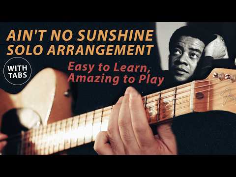 Ain't No Sunshine - Play It by Yourself - Tabs