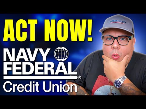 You MUST Do This NOW with Navy Federal Credit Union