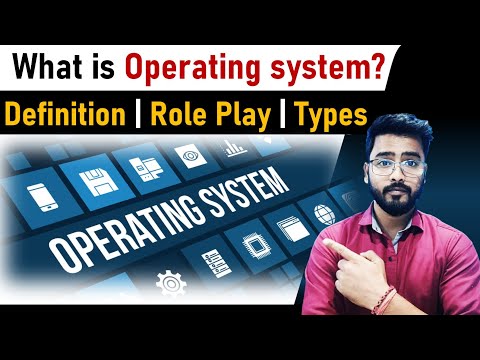 Operating System क्या होता है ? | Role of Operating System in Computer [Hindi]