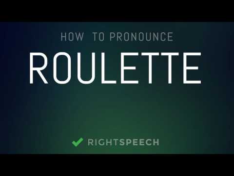 Roulette - How to pronounce Roulette