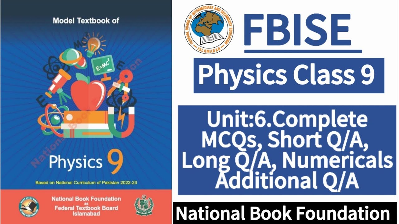 Class 9 Physics | Chapter 6 | Complete Exercise | FBISE New Syllabus | NBF