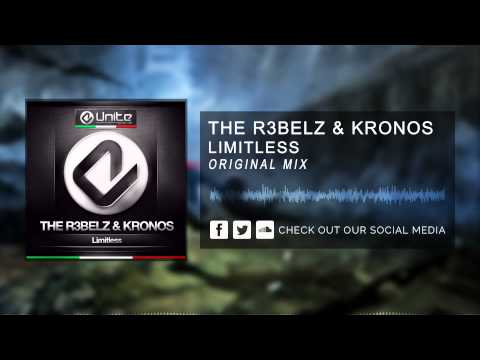 The R3belz & Kronos - Limitless [HQ Original]