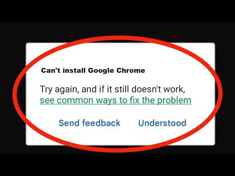 Fix Can't Install Google Chrome App On Google Play store