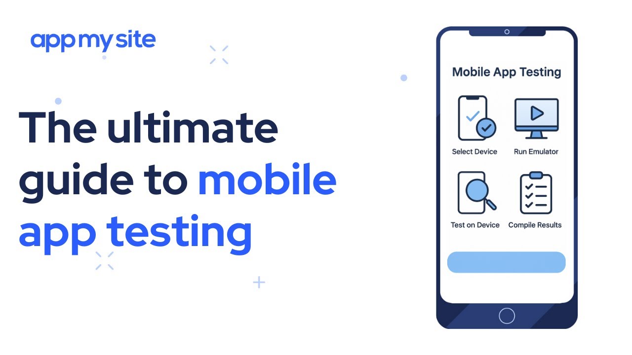 Mobile App Testing Guide | QA Tips for Android & iOS Apps