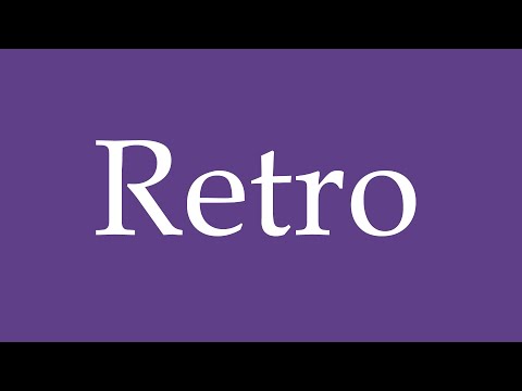 How To Pronounce ''Retro'' (Vintage) Correctly in Spanish