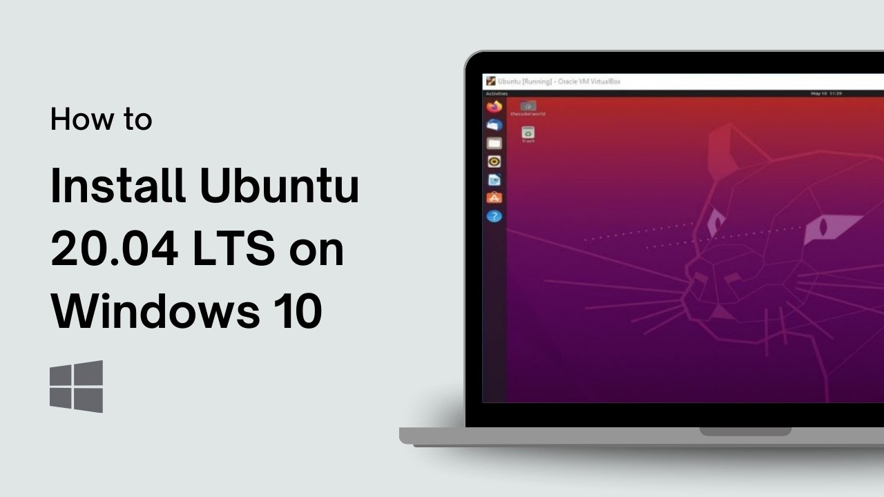 How to Install Ubuntu 20.04 LTS on Windows 10