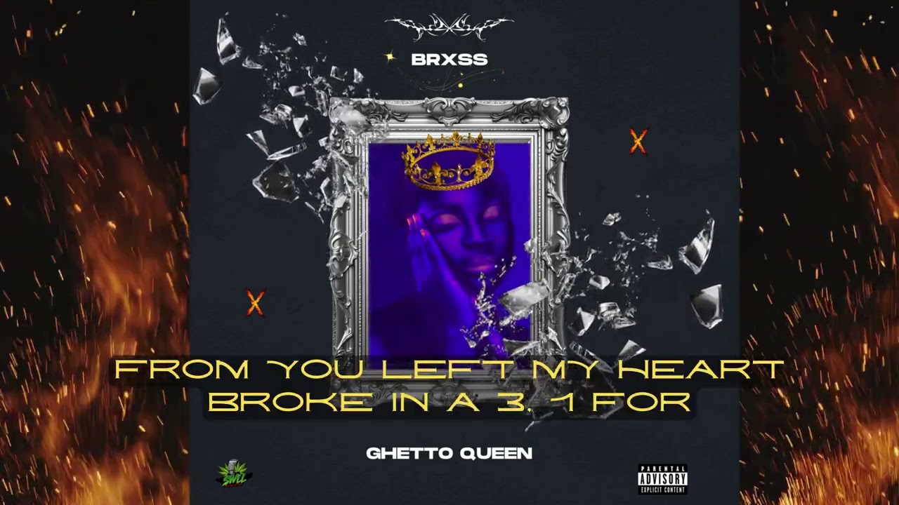 Brxss - Ghetto Queen