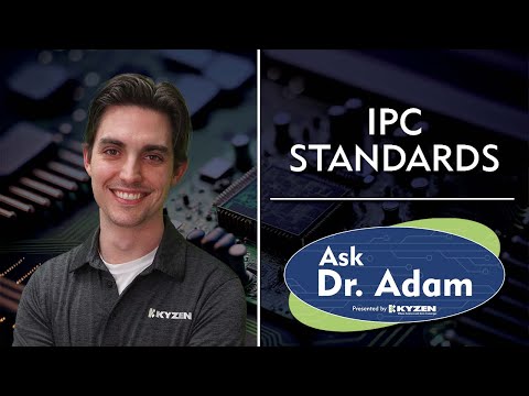 Ask Dr. Adam : IPC Standards