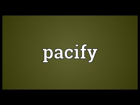 Pacify Meaning