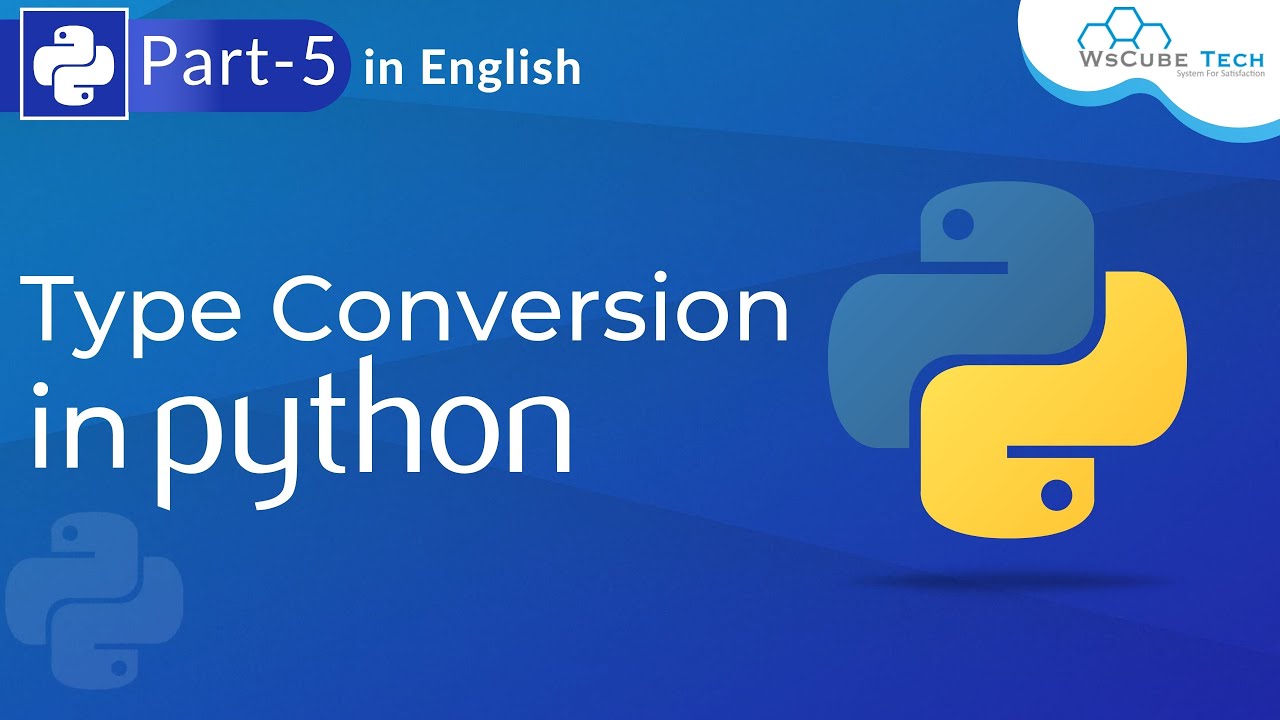 What is Type Conversion in Python? | Concept of Type Conversion | Python Tutorial For Beginners #5