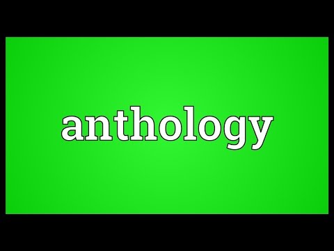 Anthology Meaning