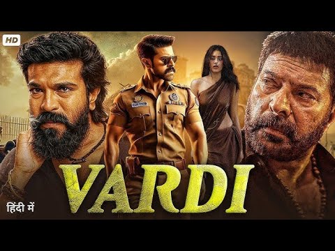 Vardi (2025) | Ram Charan New Action Movie | 2025 Full Action New Release Blockbuster Film