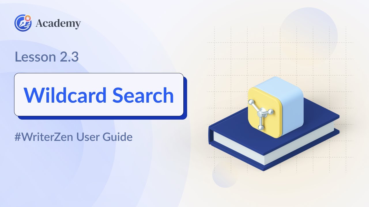 Maximizing Keyword Research with Wildcard Search in WriterZen | Galaxy.ai
