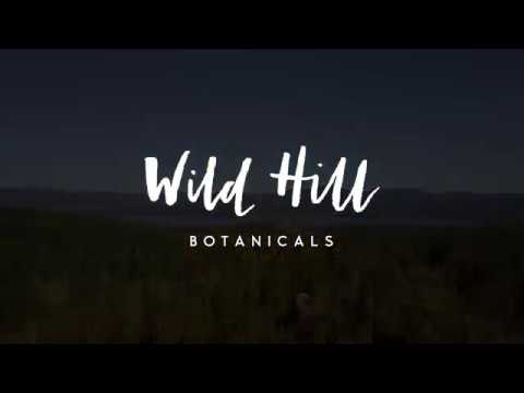 Wild Hill Botanicals - Promotional Video