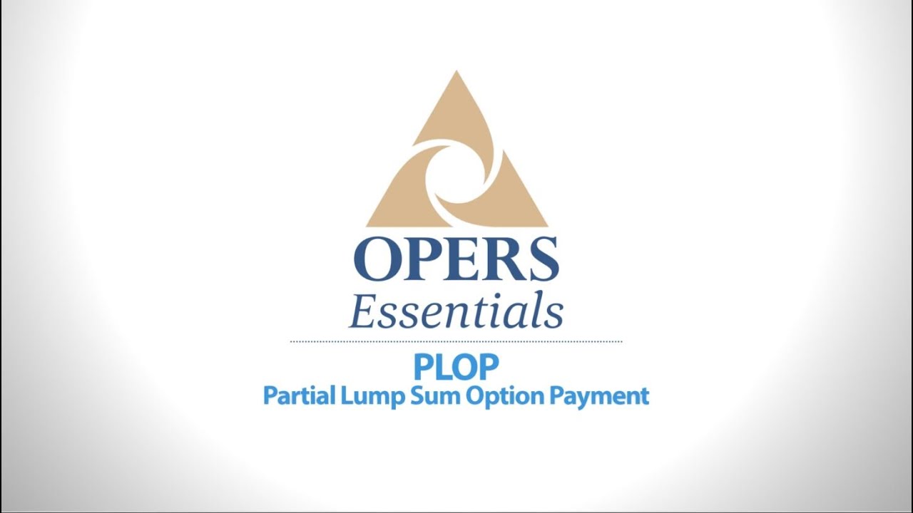 OPERS Essentials: PLOP