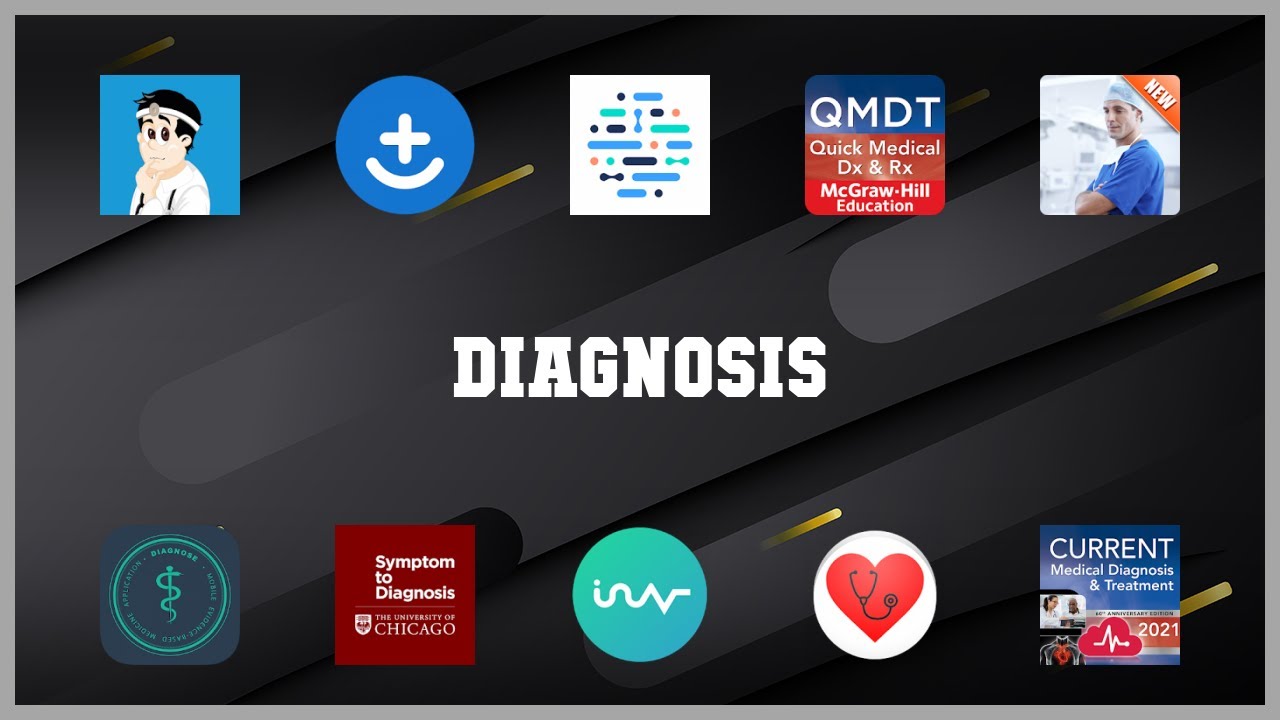 Super 10 Diagnosis Android Apps